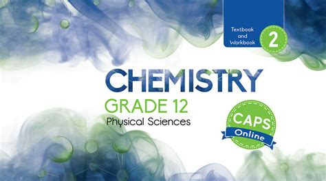 Grade 12 Chemistry Textbook And Workbook Book 2 Ebook Doc Scientia