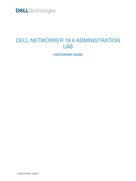 Dellnetworker19 6administrationlab Participantguide Pdf