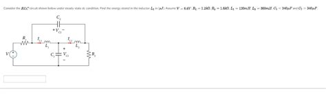 Solved Consider The RLC Circuit Shown Below Under Chegg