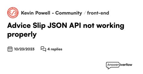 advice slip json api not working properly kevin powell community