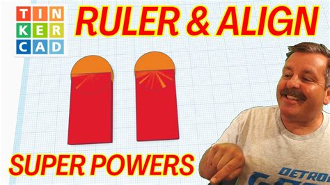 Unleash Tinkercad Super Powers Ruler And Align Tips In Minutes Beginner Ready Youtube