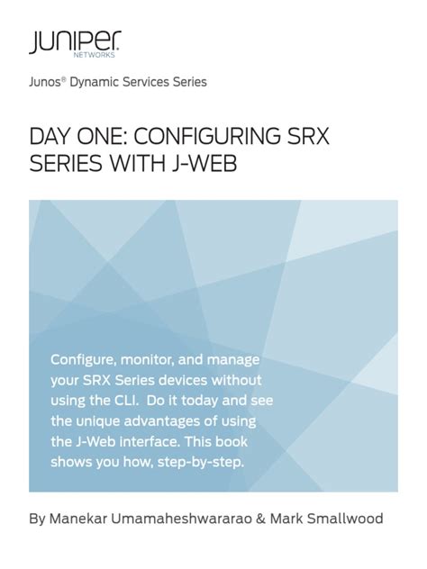 day one configuring srx series with j web pdf command line