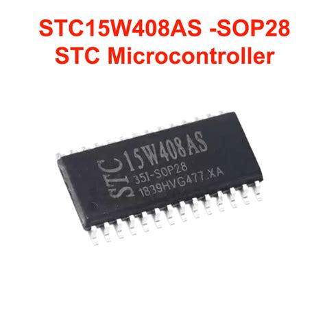 Stc15w408as Sop28 Stc Microcontroller