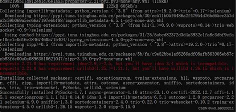 【已解决】anaconda的requests和selenium版本不兼容，安装selenium出现问题为什么最新版的anaconda解释器