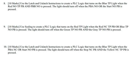 8 [10 marks] use the latch and unlatch instructions
