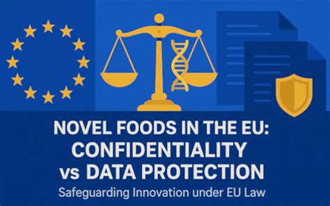 Novel Food In Eu Privacy And Data Protection Fare
