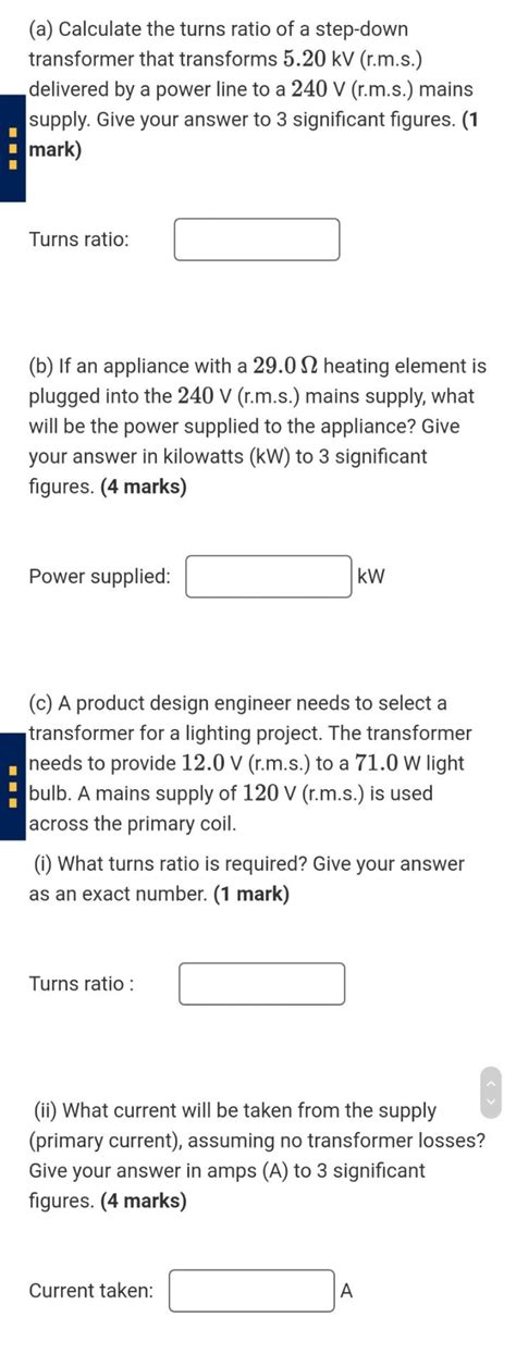 Solved A Calculate The Turns Ratio Of A Step Down Chegg Com