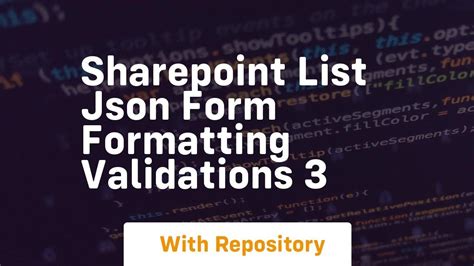Sharepoint List Json Form Formatting Validations 3 Youtube