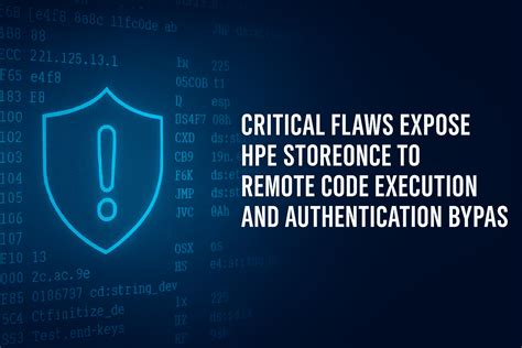 Critical 98 Cvss Authentication Bypass In Hpe Storeonce Software