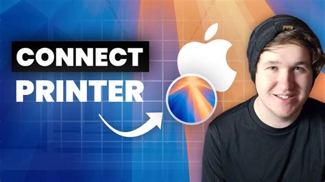 How To Add A Printer On Mac Macos Sequoia Connect Printer Youtube