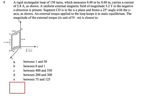 Solved A Rigid Rectangular Loop Of 150 Turns Which Measures