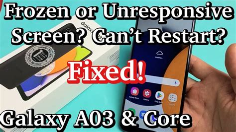Galaxy A03 And Core How To Fix Frozen Or Unresponsive Screen Cant Restart Youtube