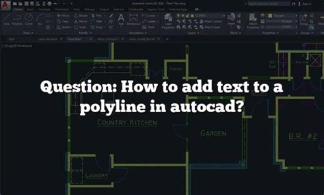Question How To Add Text To A Polyline In Autocad