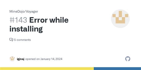 Error While Installing · Issue 143 · Minedojovoyager · Github