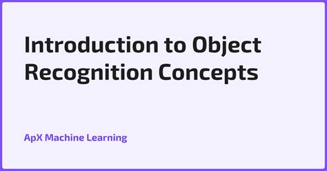 Introduction To Object Recognition Concepts