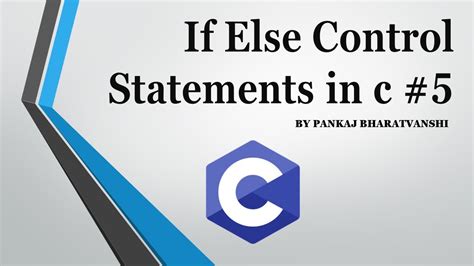 If Else Control Statements In C C Tutorial In Hindi 5 Youtube