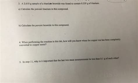 Solved A 2610 G Sample Of A Titanium Bromide Was Found To