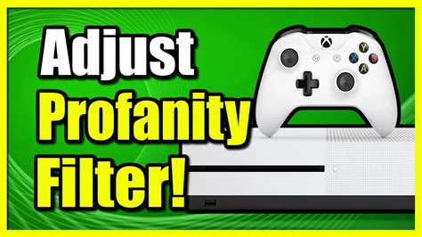 How To Turn Off Or On Profanity Filter On Xbox One Messages Easy