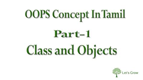Oops Class Objects Letsgrow Oops Concept In Tamil Class And