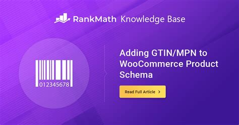 Adding Gtin Isbn And Mpn Schema To Woocommerce Products Using Rank Math