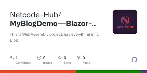 Github Netcode Hubmyblogdemo Blazor Webassembly This Is