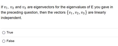 solved if vi v2 and v3 are eigenvectors for the eigenvalues