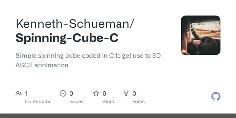 Github Kenneth Schuemanspinning Cube C Simple Spinning Cube Coded