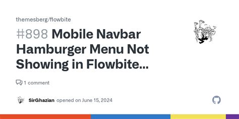 Mobile Navbar Hamburger Menu Not Showing In Flowbite Nextjs 15 · Issue