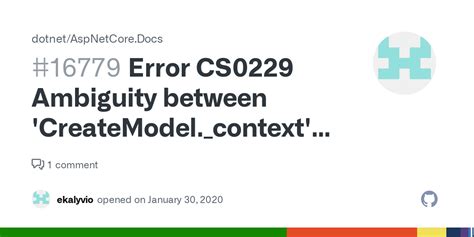 Error Cs0229 Ambiguity Between Createmodelcontext And Createmodelcontext · Issue 16779