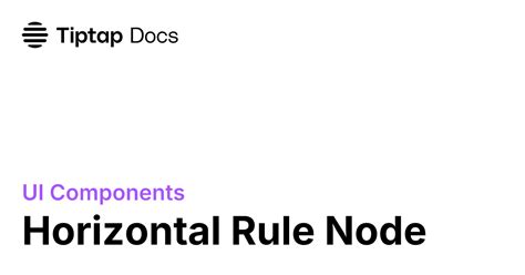 Horizontal Rule Node Tiptap Ui Components