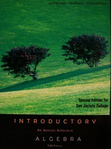 Introductory Algebra An Applied Approach Aufmann Richard N Barker Vernon C Lockwood
