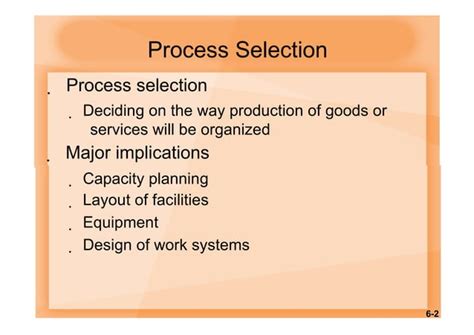 Operation Management Process Selection Pptx