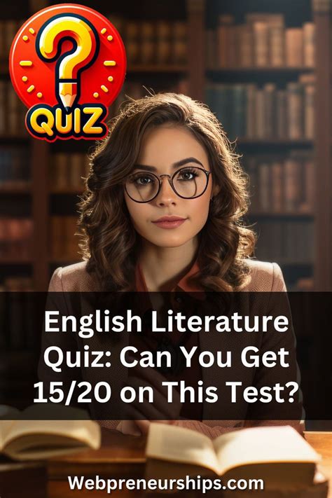 English Literature Quiz Can You Get 1520 On This Test Iq Quizzes