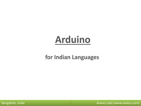 Arduino For Indian Languages Ppt