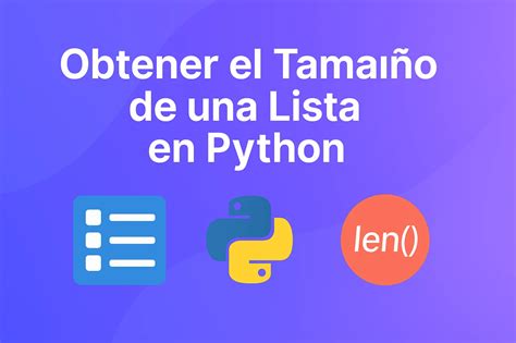 Cómo Crear Una Lista Vacía En Python Tutorial Completo Con Ejemplos