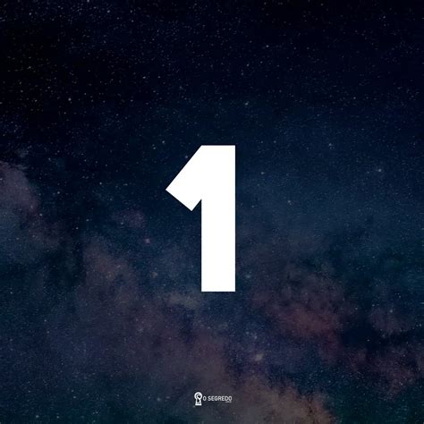 Significado do número 1 Entenda a numerologia anjos horas iguais e