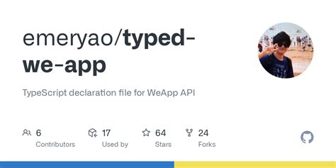 GitHub Emeryao Typed We App TypeScript Declaration File For WeApp API
