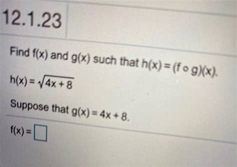 Solved 12 1 12 Find Fog X And G Of X F X 5x2 3
