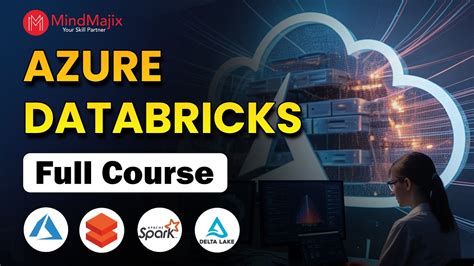 Azure Databricks Full Course Azure Databricks Tutorial Azure