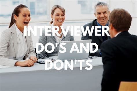 Job Interviewer Do S And Don Ts Getting You Hired