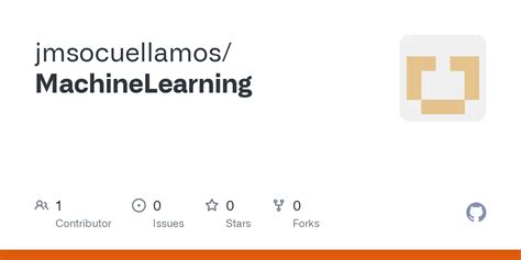 Github Jmsocuellamosmachinelearning