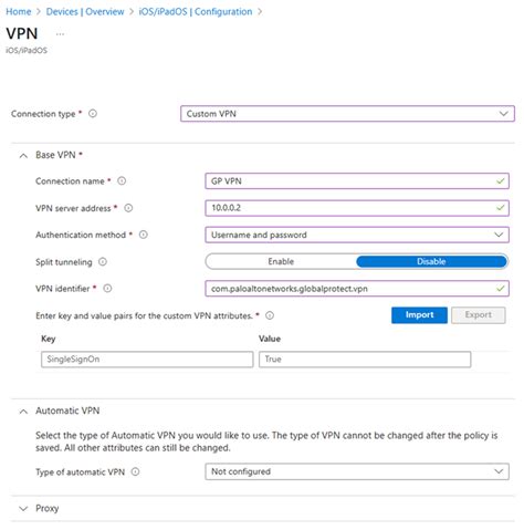 configure globalprotect settings on ios devices via microsoft intune