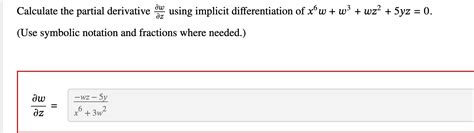 Solved Calculate The Partial Derivative ∂z∂w Using Implicit
