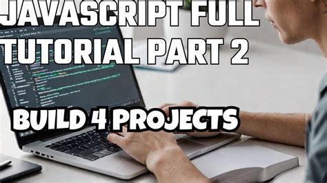 learn advanced javascript tutorial part 2 youtube