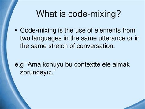 Ppt Bilingual Code Mixing Powerpoint Presentation Free Download Id