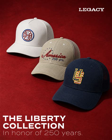 Legacy Launches Liberty Collection Celebrating 250 Years Of American