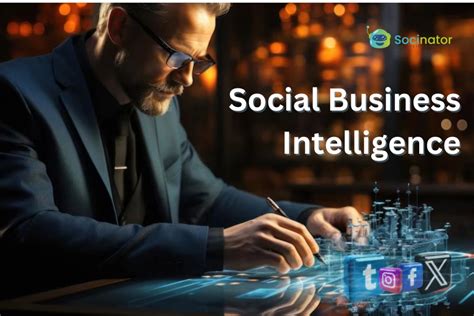 Leveraging Social Business Intelligence For Business
