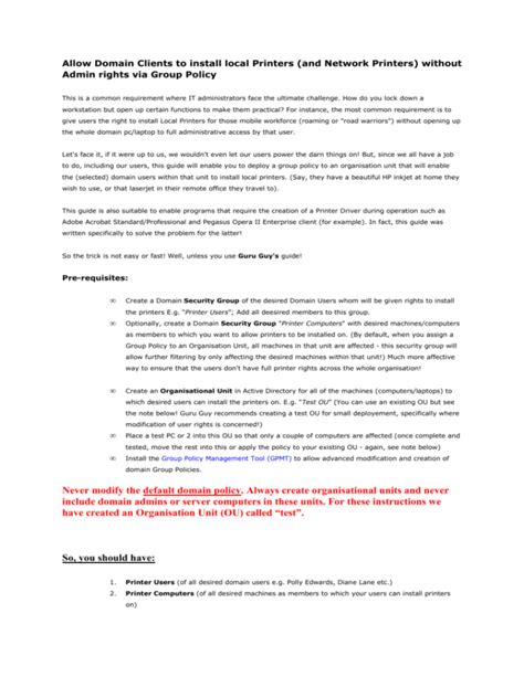 Never Modify The Default Domain Policy Always Create