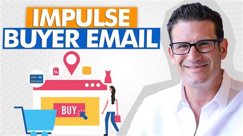 Crafting The Perfect Email For The Impulse Buyer Persona Youtube