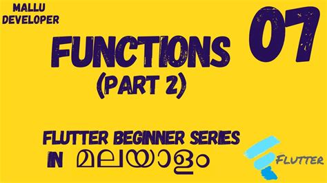 Functions Or Methods In Dart Programming Language Part Two Flutter Malayalam Tutorials Youtube